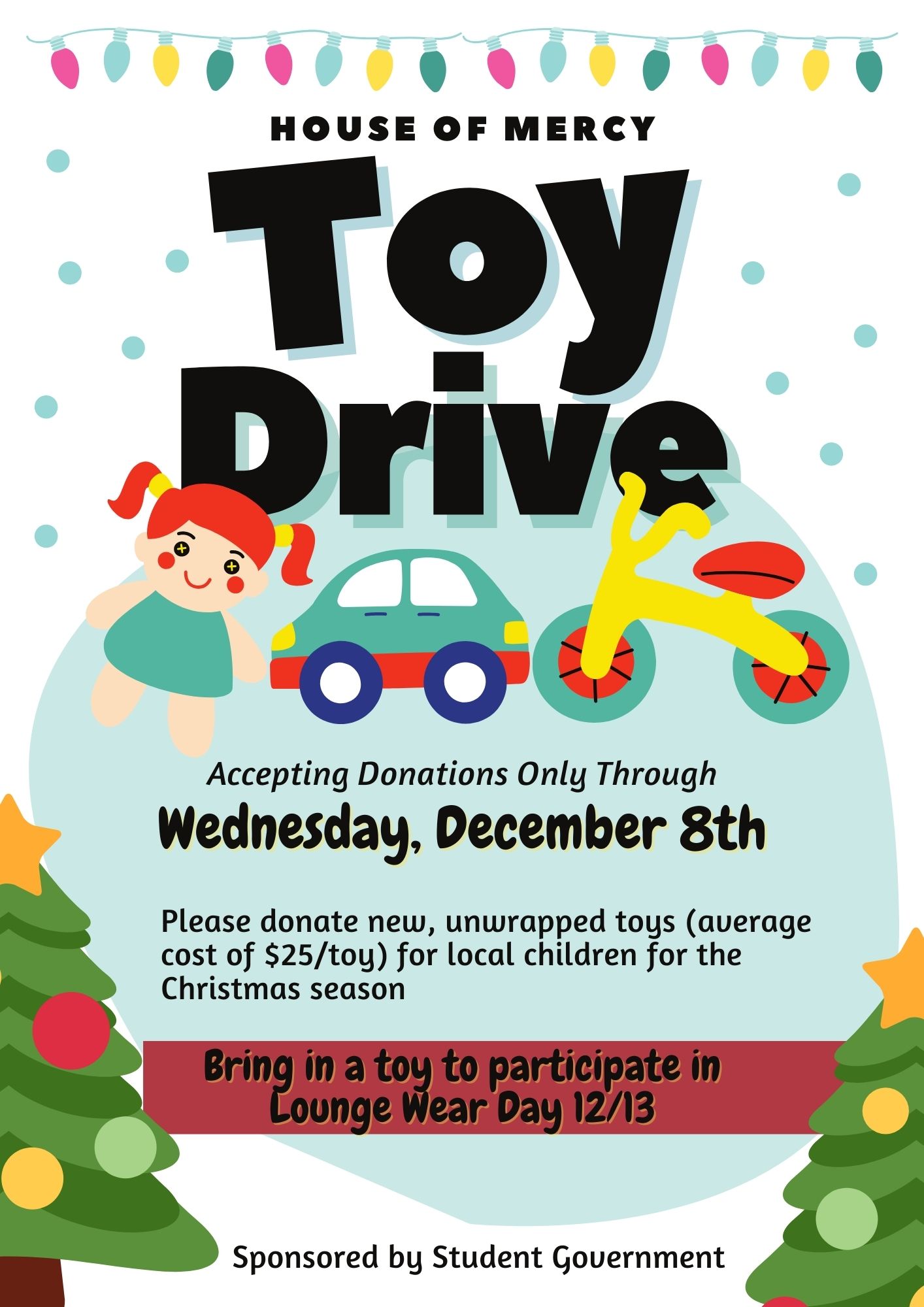 Toy Drive for House of Mercy - Our Lady of Hope Catholic School
